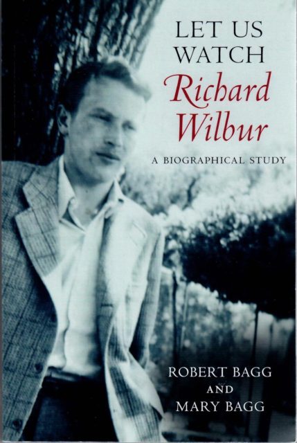 April 25, 2021: Spotlight on LET US WATCH RICHARD WILBUR and Context ...