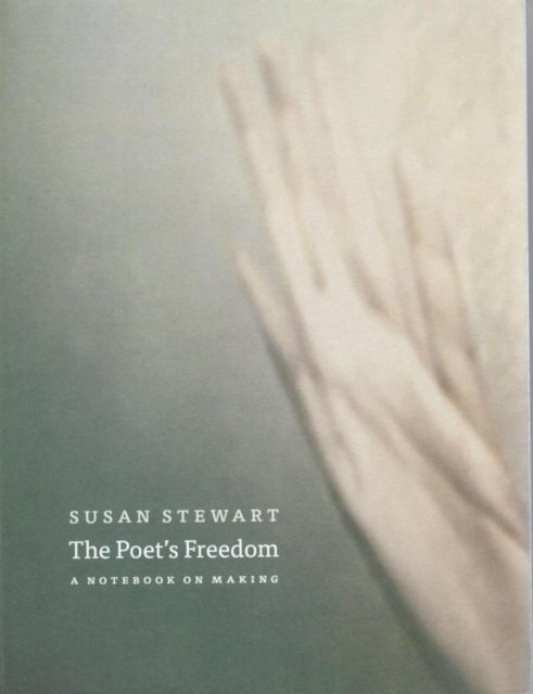 April 29, 2021: Spotlight on THE POET’S FREEDOM: A NOTEBOOK ON MAKING ...